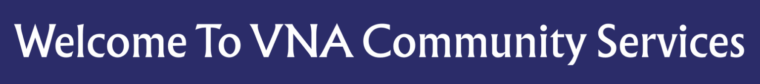 Home Page - VNA Community Services